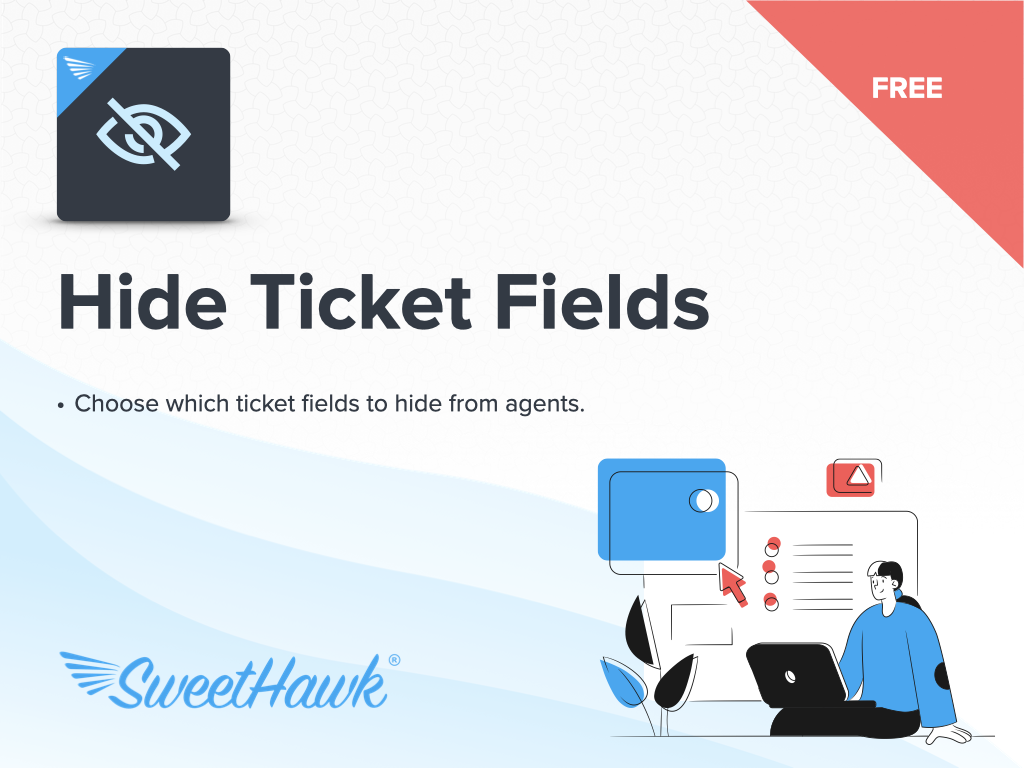Hide Ticket Fields App Integration with Zendesk Support